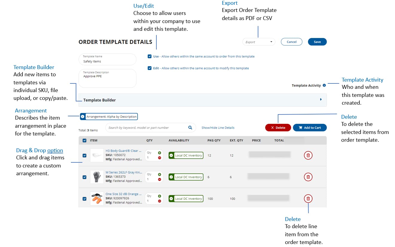 Templates can be modified to delete items, change quantities, or remove ...